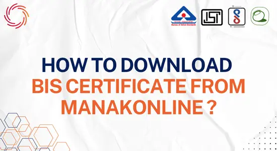 How to download BIS Certificate from Manakonline