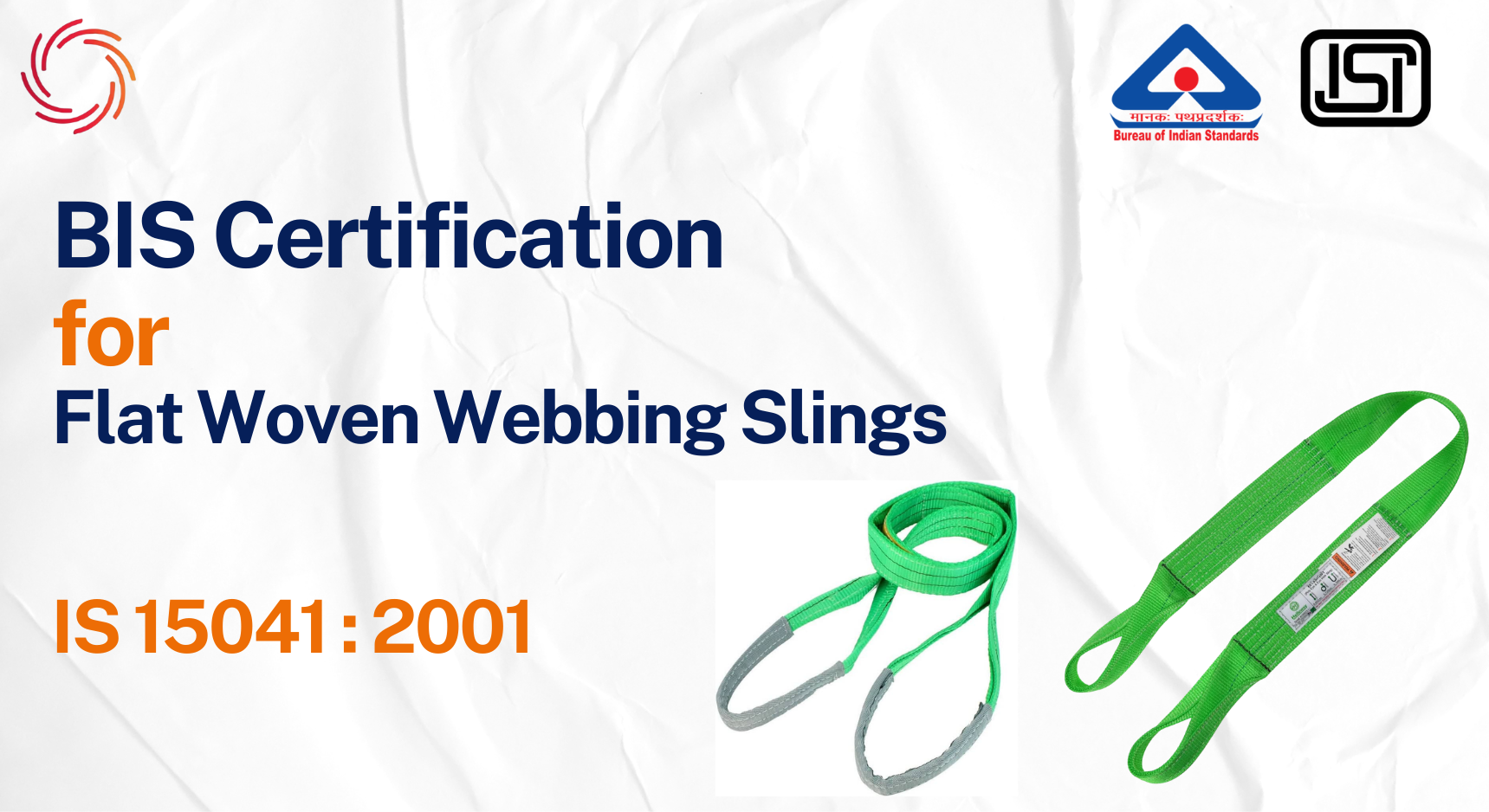 BIS License for Flat Woven Webbing Slings