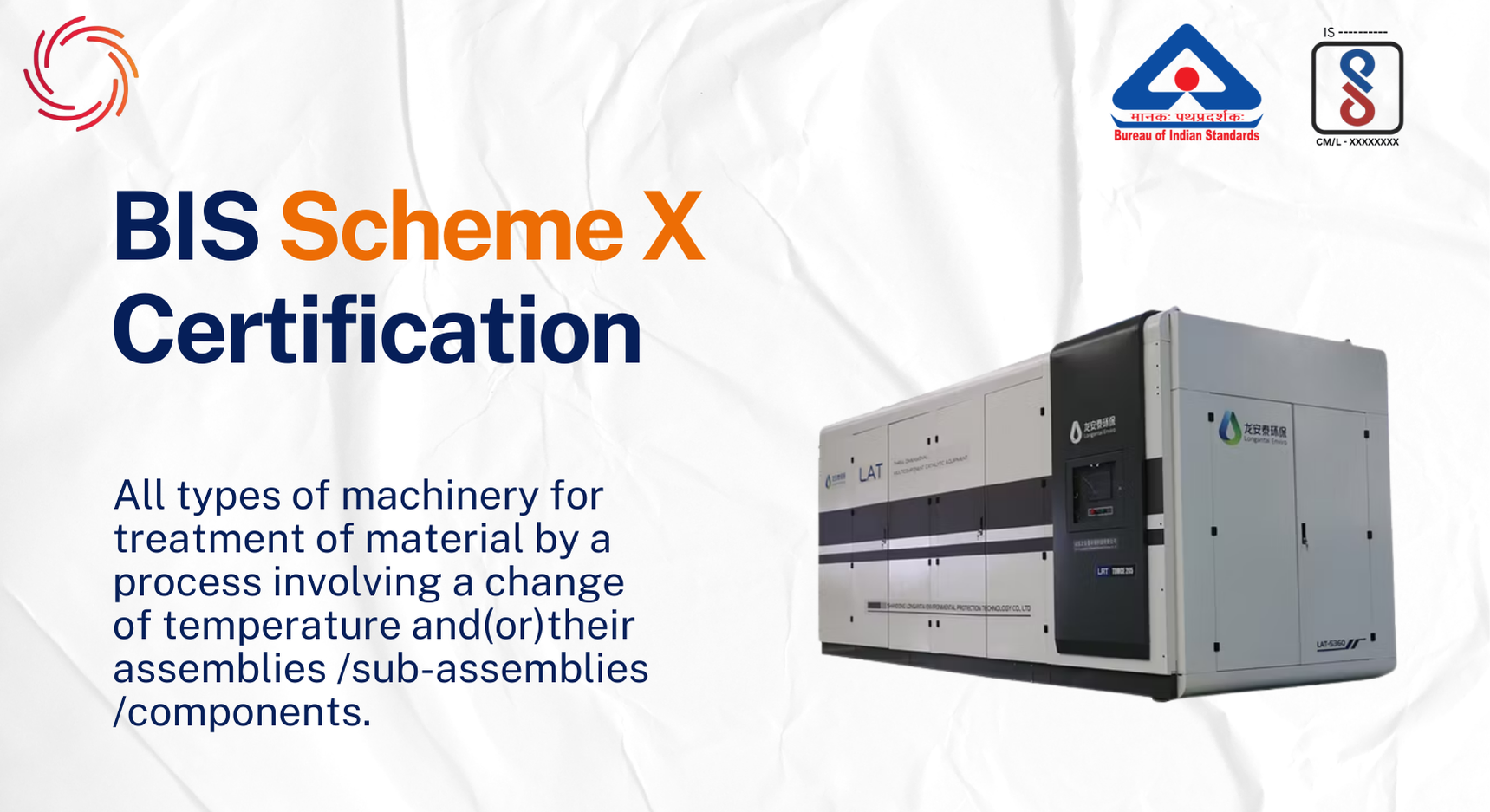 BIS Scheme X license for treatment of material